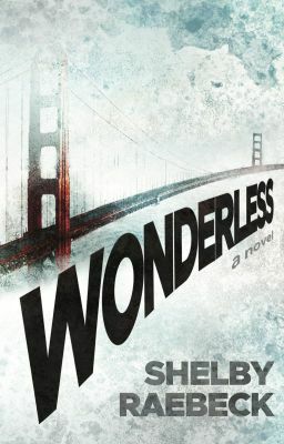 Review: Shelby Raebeck 'Wonderless' - 27 East